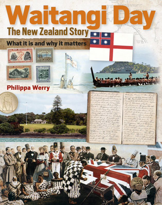 Waitangi Day - the New Zealand Story: What it is and Why it Matters ...