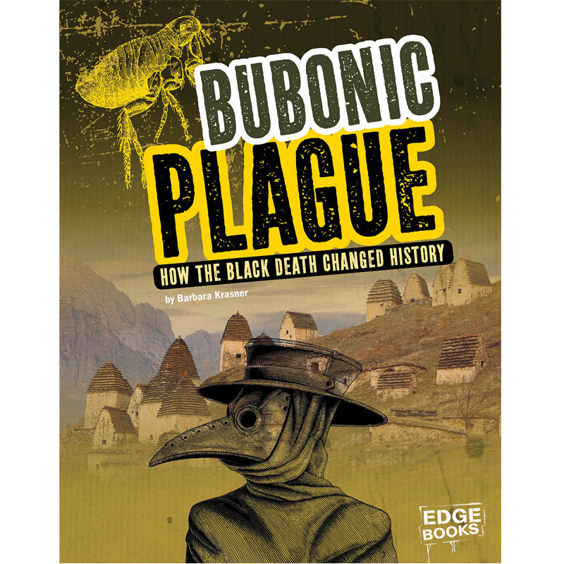 Infected!: Bubonic Plague | by Barbara Krasner – Auckland Museum Online ...