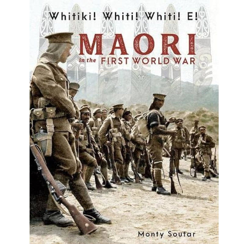 Whitiki! Whiti! Whiti! E! - Maori In the First World War | by Monty So ...