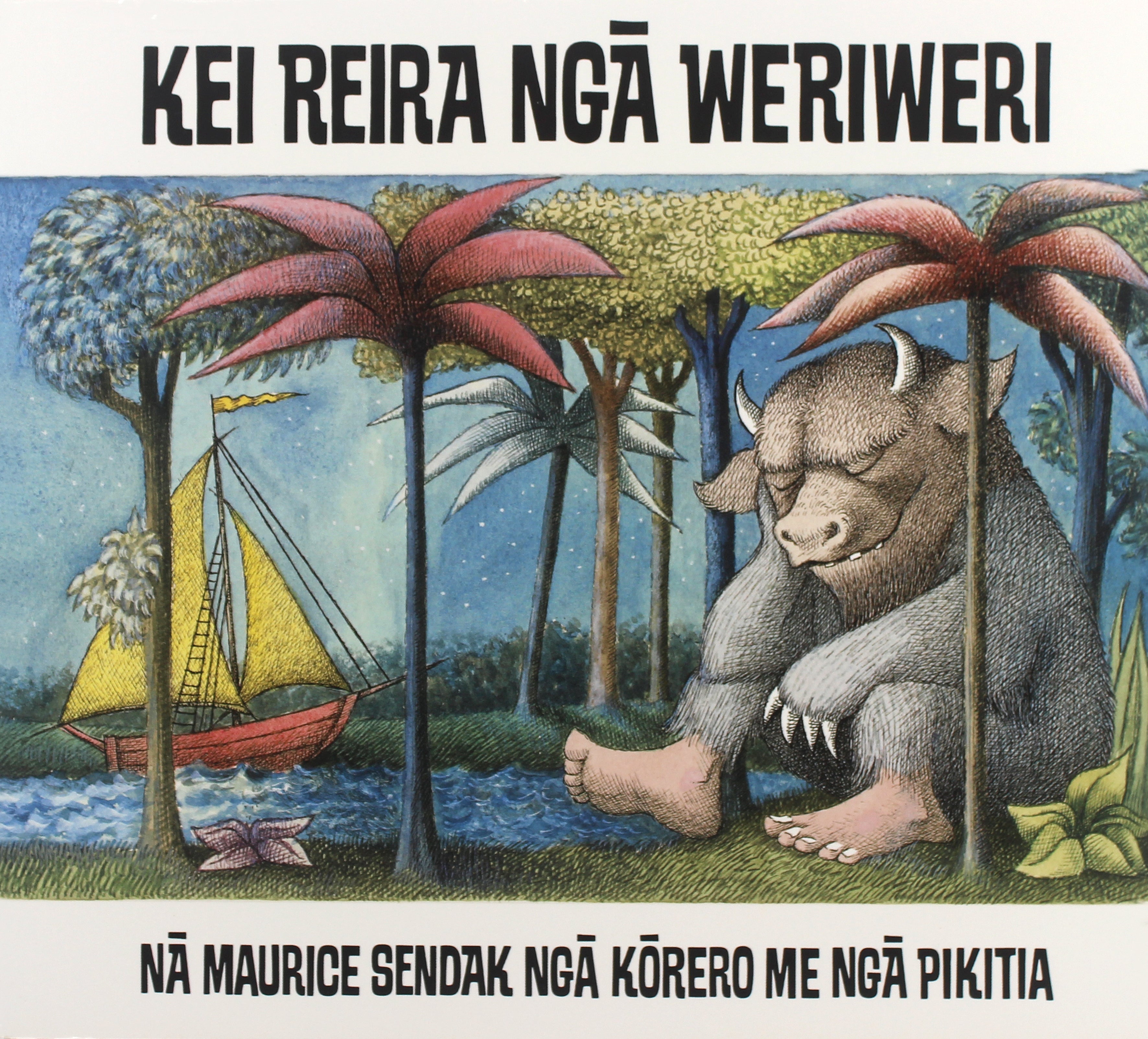 Kei Reira Ngā Weriweri | By Maurice Sendak – Auckland Museum Online Store
